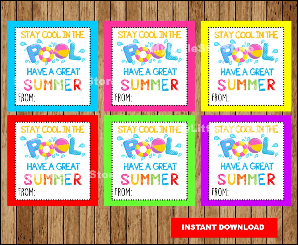 End of the School Year Tags, Printable Pool Summer Gift Tag, Stay Cool ...