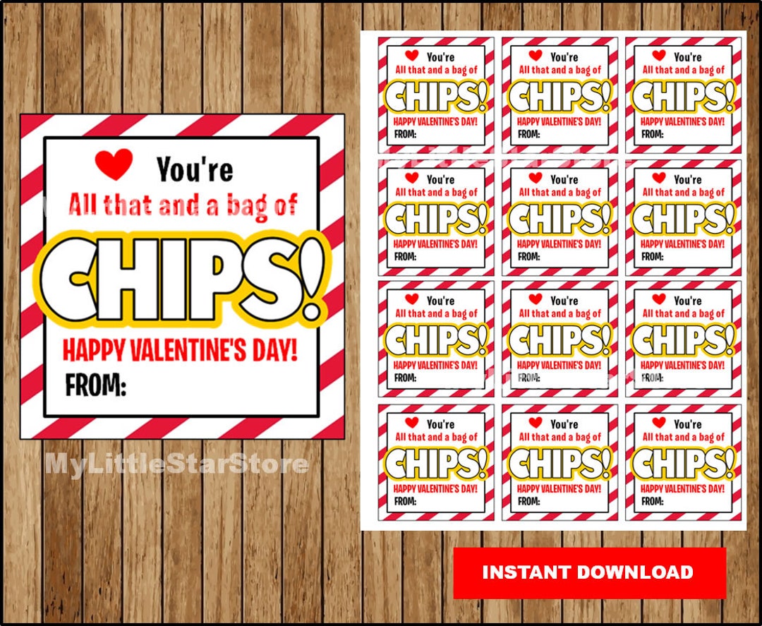Chips Valentine Cards, You're All That and a Bag of Chips Valentine ...