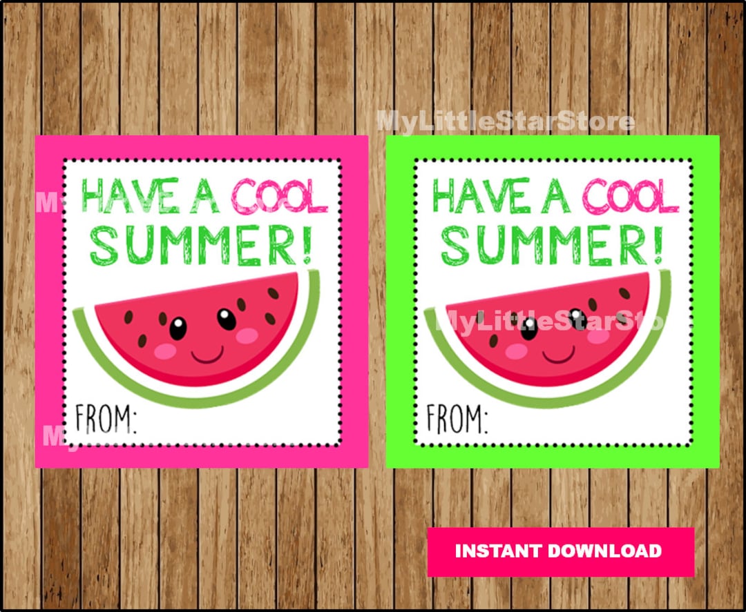 Have a Cool Summer Tags, Printable End of School Year Gift Tags, Kids ...