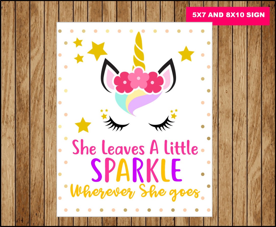 Unicorn Table Sign She Leaves A Little Sparkle Wherever She Goes ...