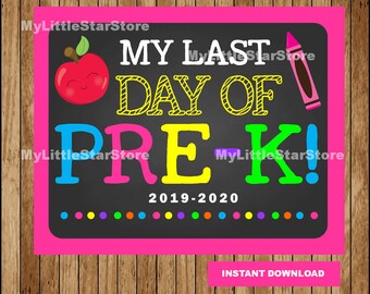 Last Day of Pre-k Sign, Last Day of School Sign, Pre-k Chalkboard Sign ...