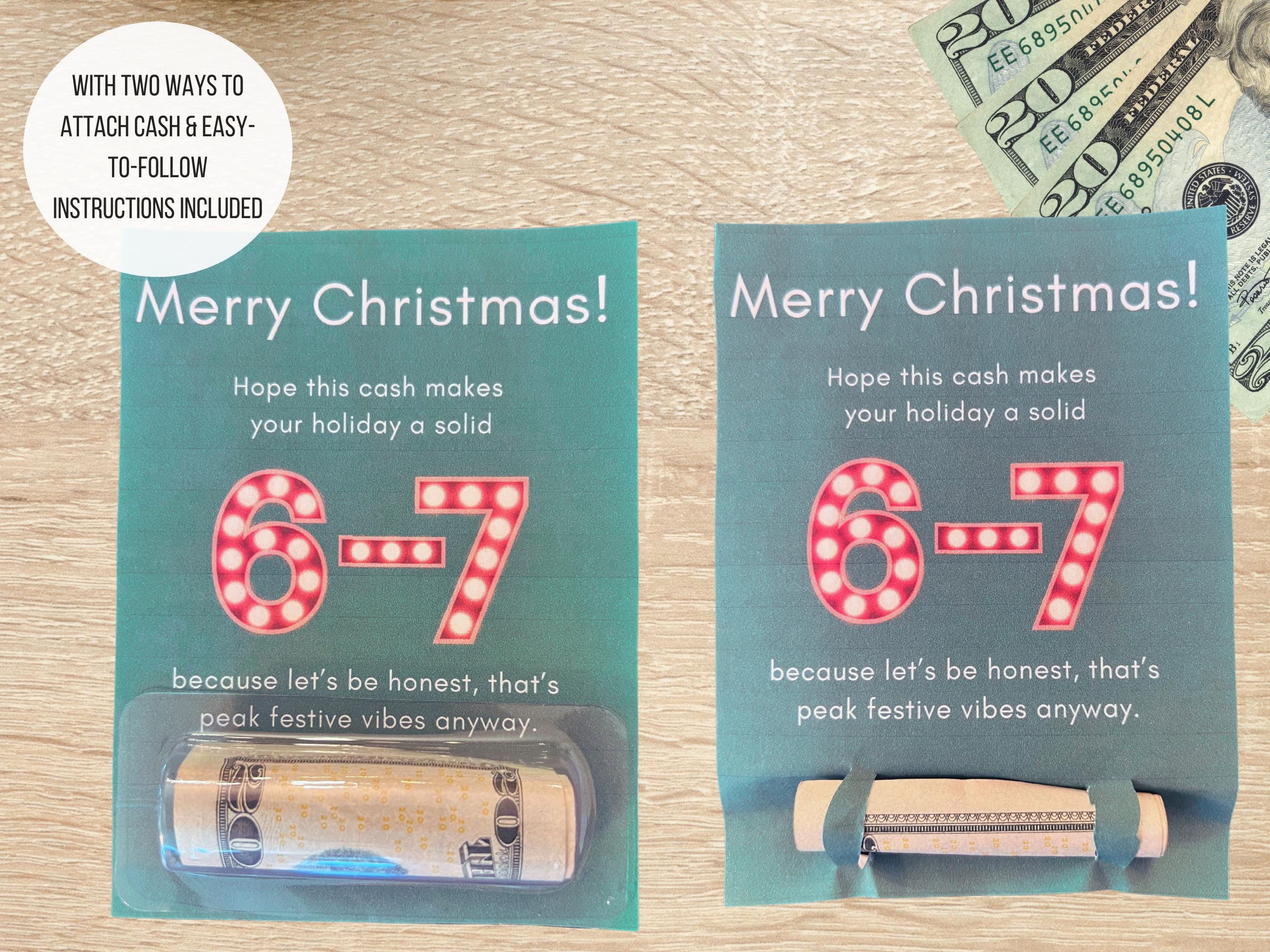 6-7 Christmas Cash Card | Funny Teen Money Gift | Pre-teen Silly ...