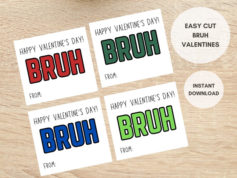 Funny Bruh Valentine | Printable Cards for Boys | Non Candy Exchange ...