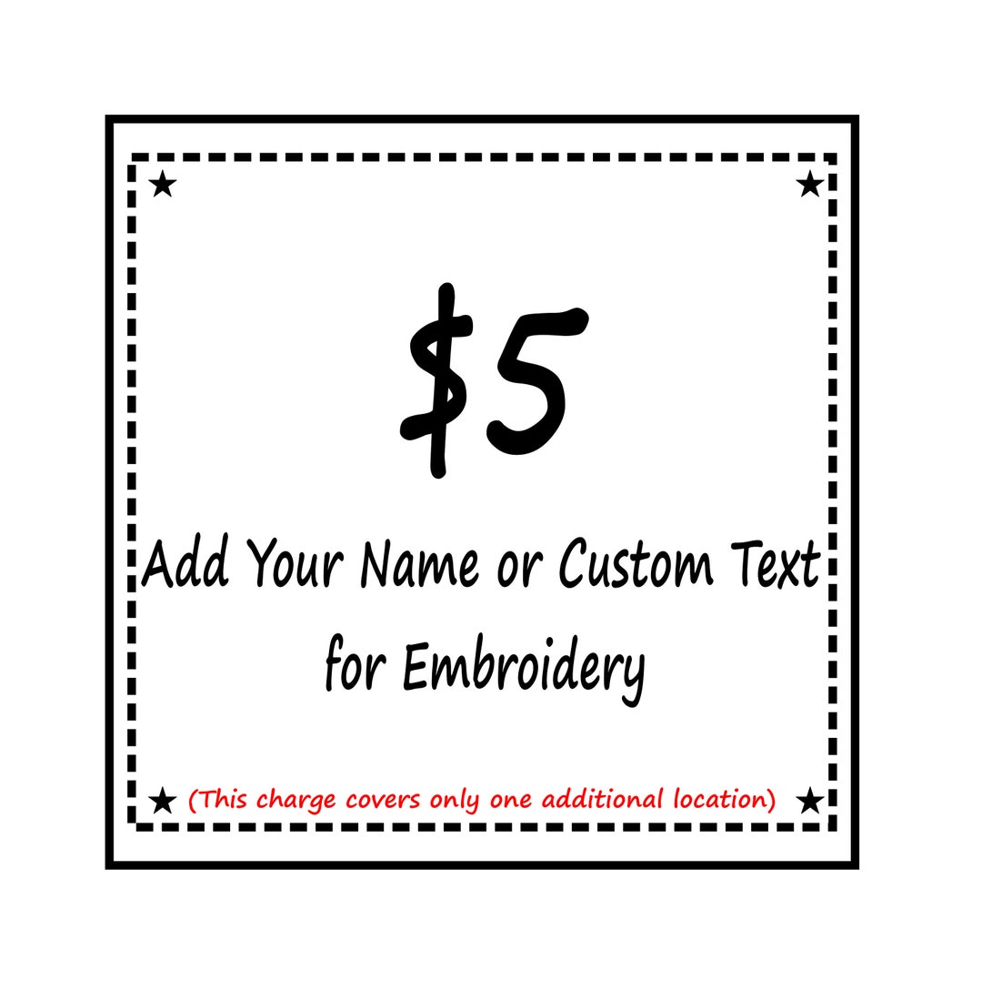 Add Your Name/custom Text Fee for Embroidery Orders - Etsy