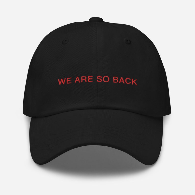 It's so Over / We Are so Back - Meme Baseball Cap, Embroidery Dad Hat ...