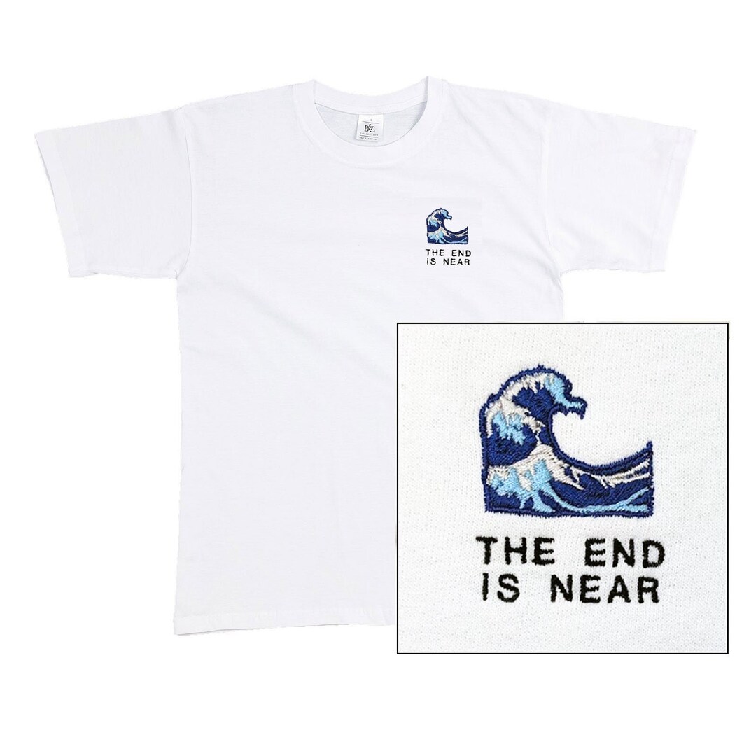 The END IS NEAR Existentialism T-shirt, Emoji Embroidery Shirt ...