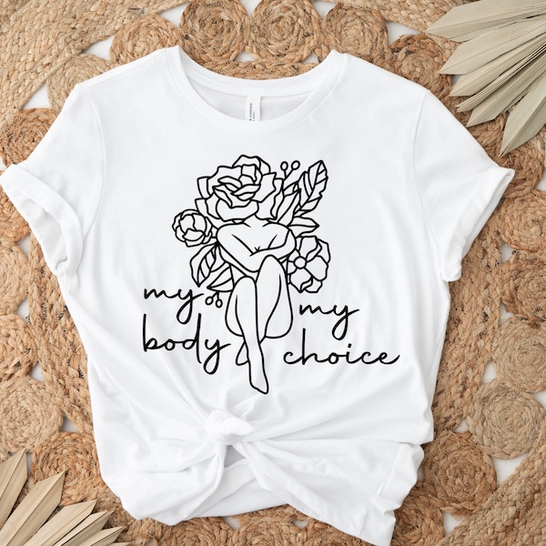 My Body My Choice Svg - Etsy