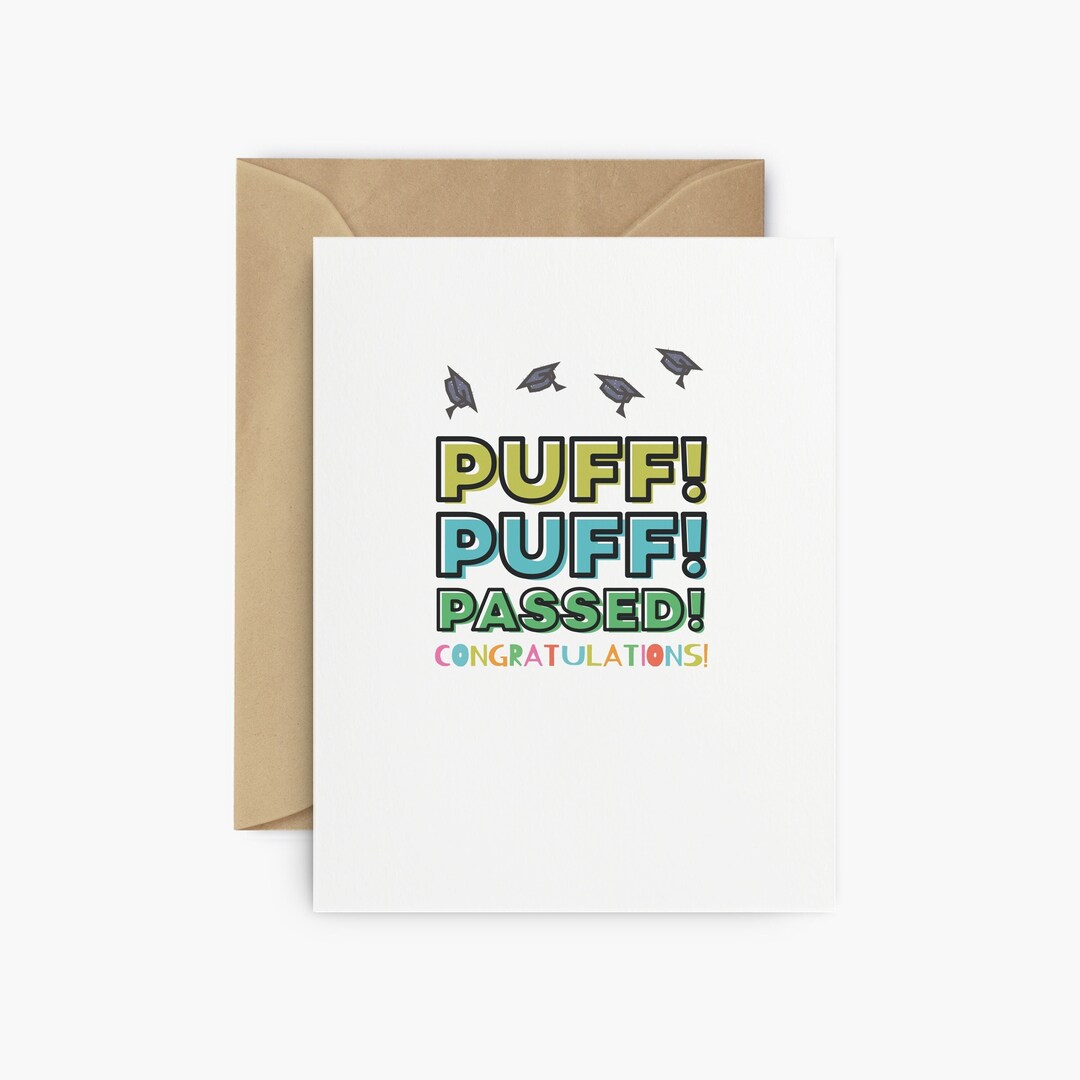 Stoner Grad Card, Weed Graduation Card, 420 Grad Card, Puff Puff Passed ...