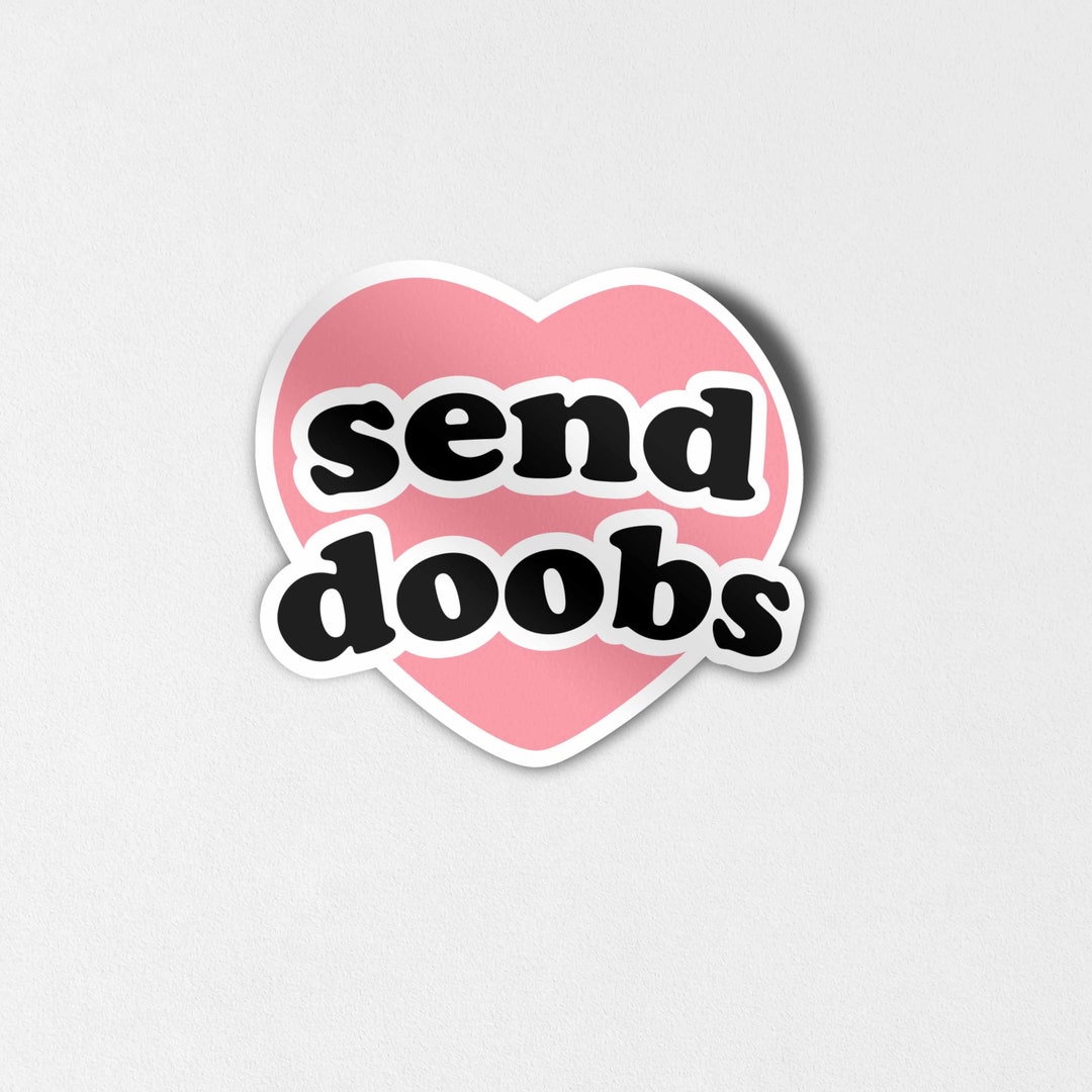 Send Doobs Sticker Eye-catching Marijuana Themed Stickers. High Quality ...
