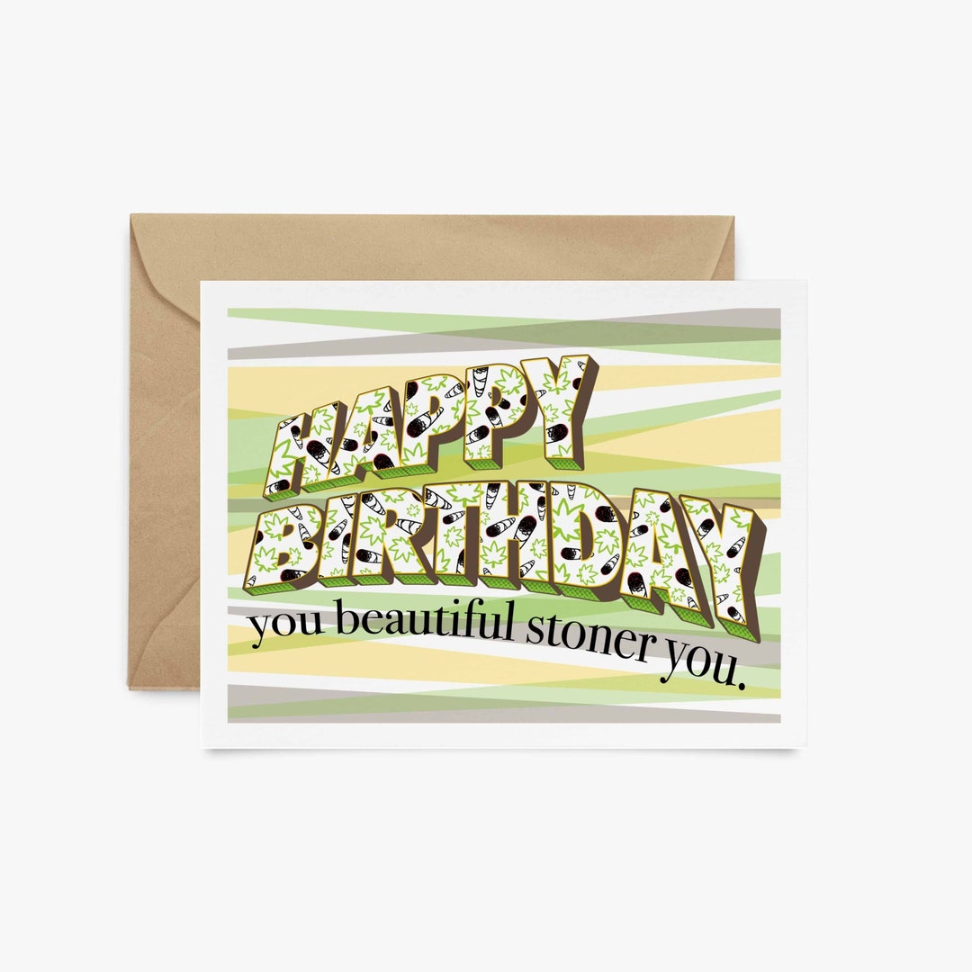 Weed-themed Birthday Card – Hilarious 420 Gift for Stoners | Stoner ...