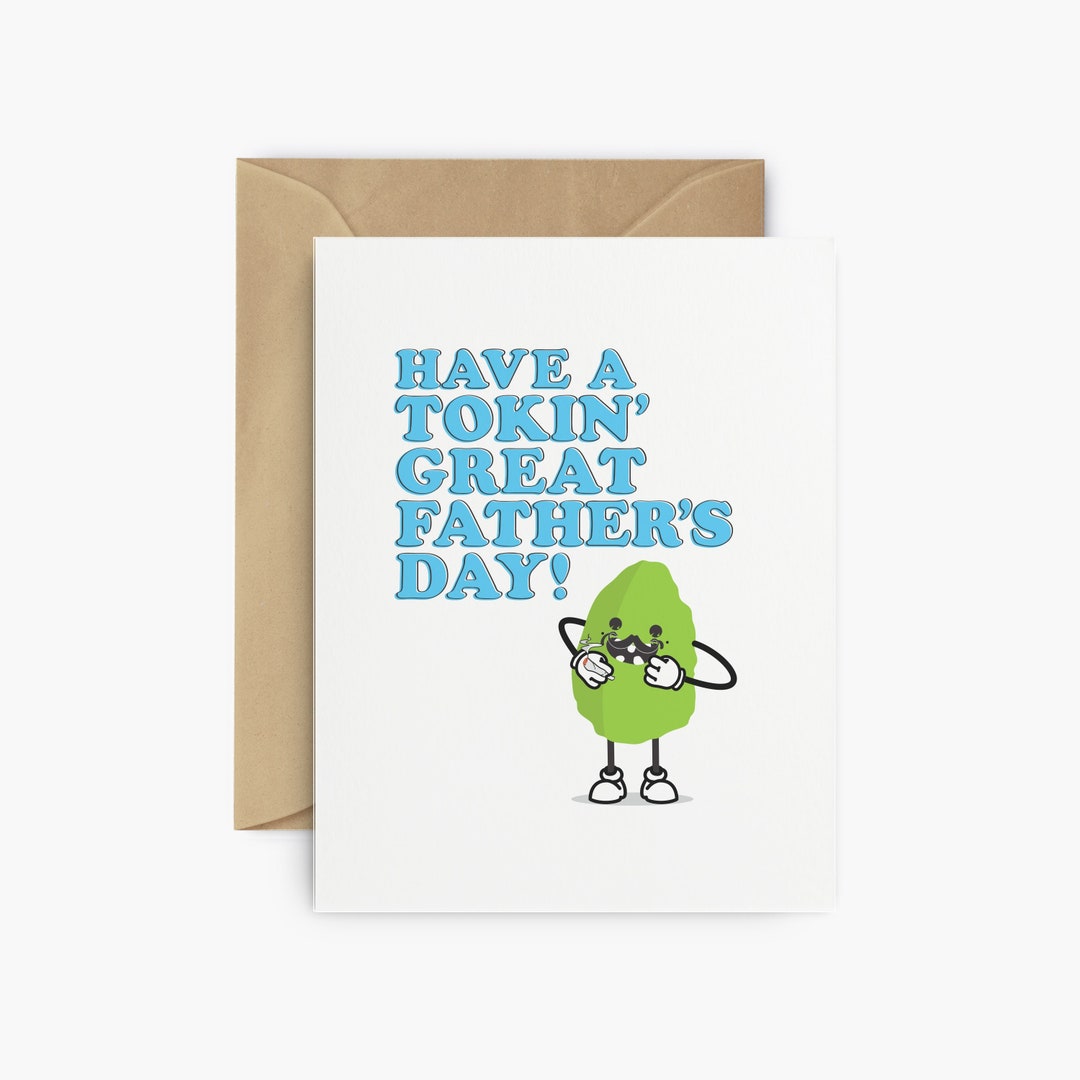 Have a Tokin' Great Father's Day Fathers Day Card, Cannabis Card ...
