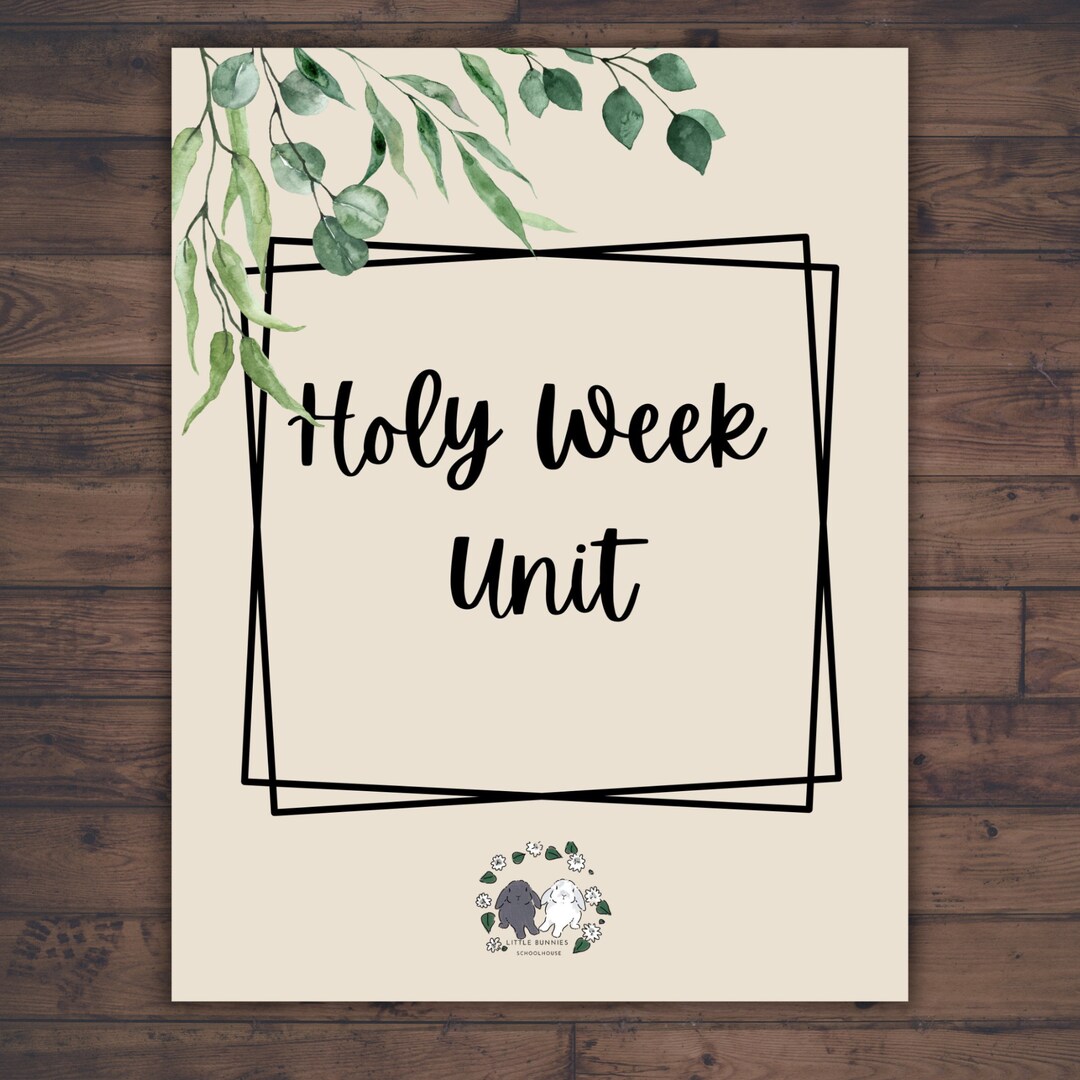 Holy Week Unit Study, Holy Week Devotional Set for Mom and Kids ...