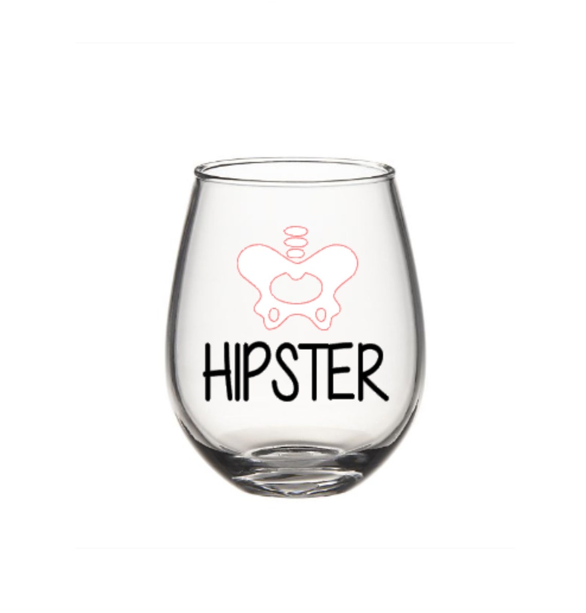 Hipster Wine Glass. Hipster Gift. Hip Replacement. Surgeon Wine Glass ...