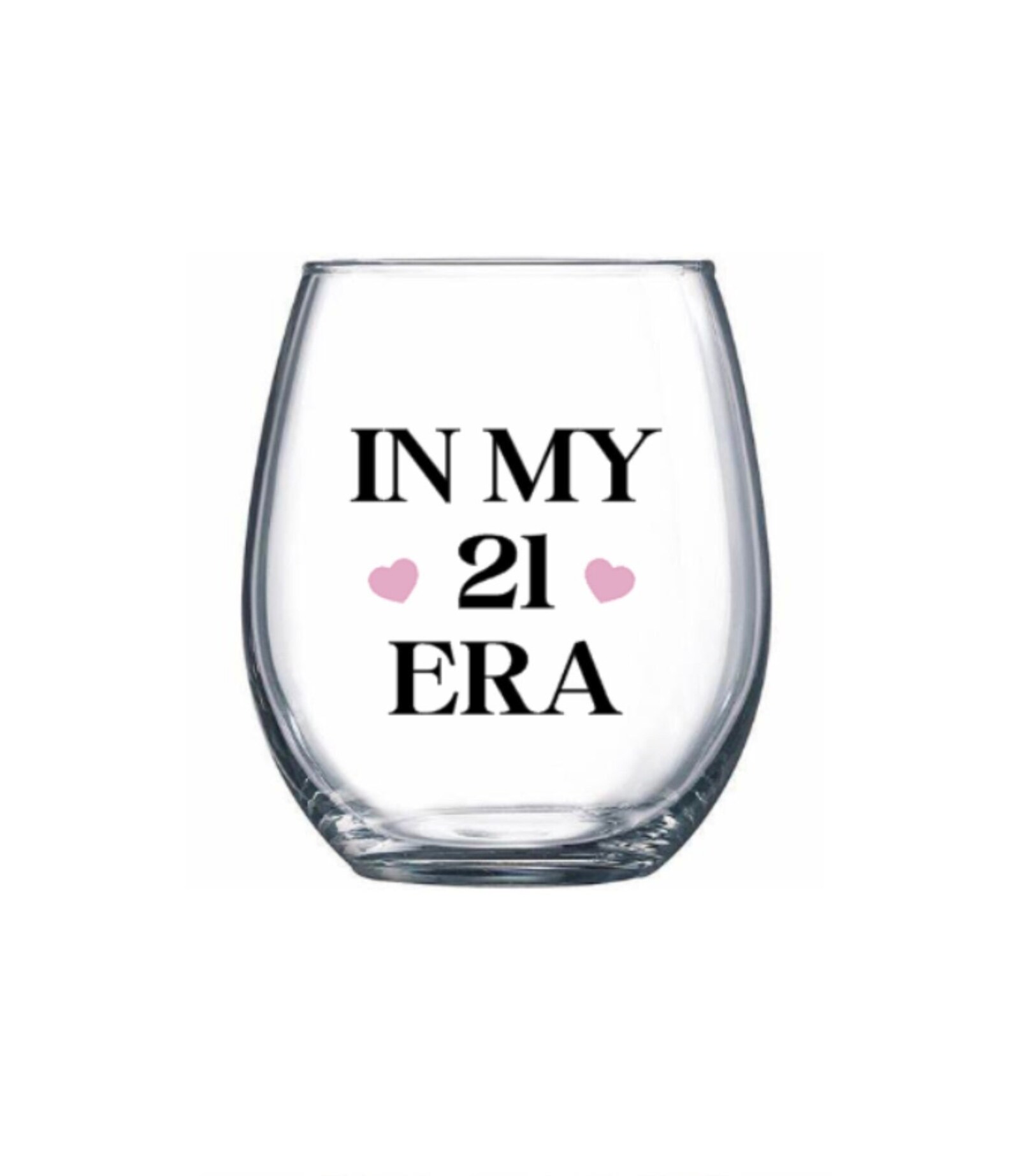 Twenty One Wine Glass. Twenty One Gift. 21 Wine Glass. 21 Gift. 21 ...