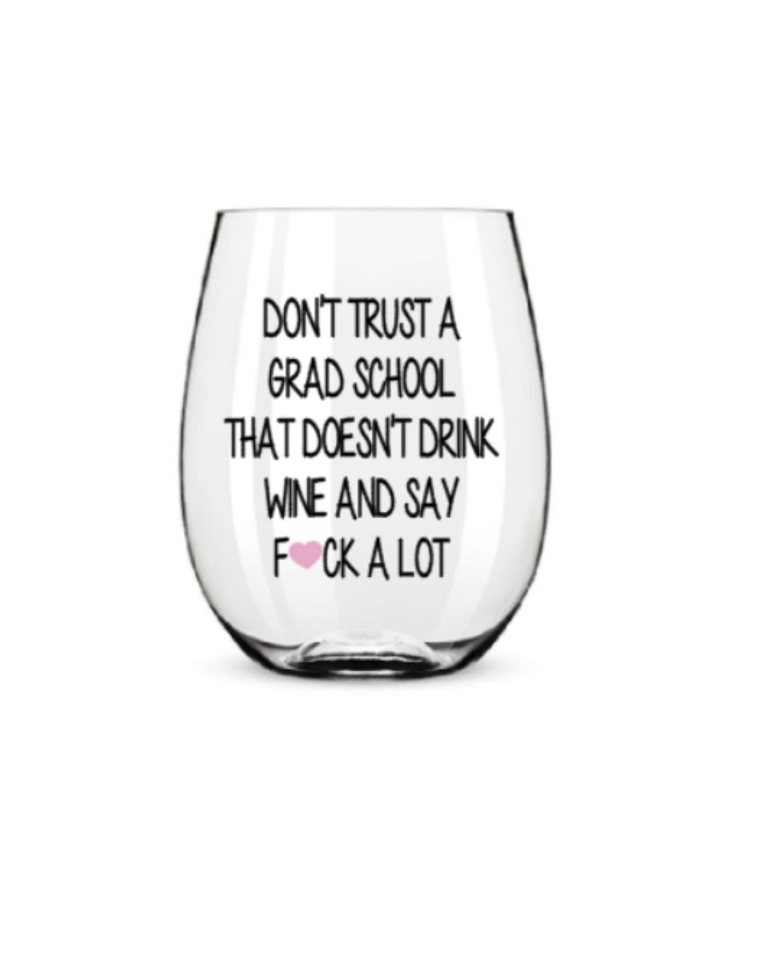 Grad School Wine Glass. Grad School Gift. Graduate School. College ...