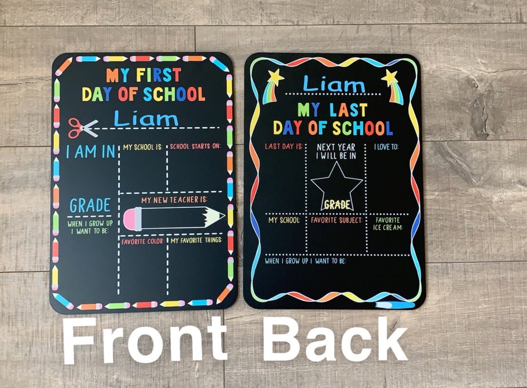 First Day of School Chalkboard Sign. Last Day of School Chalkboard Sign ...