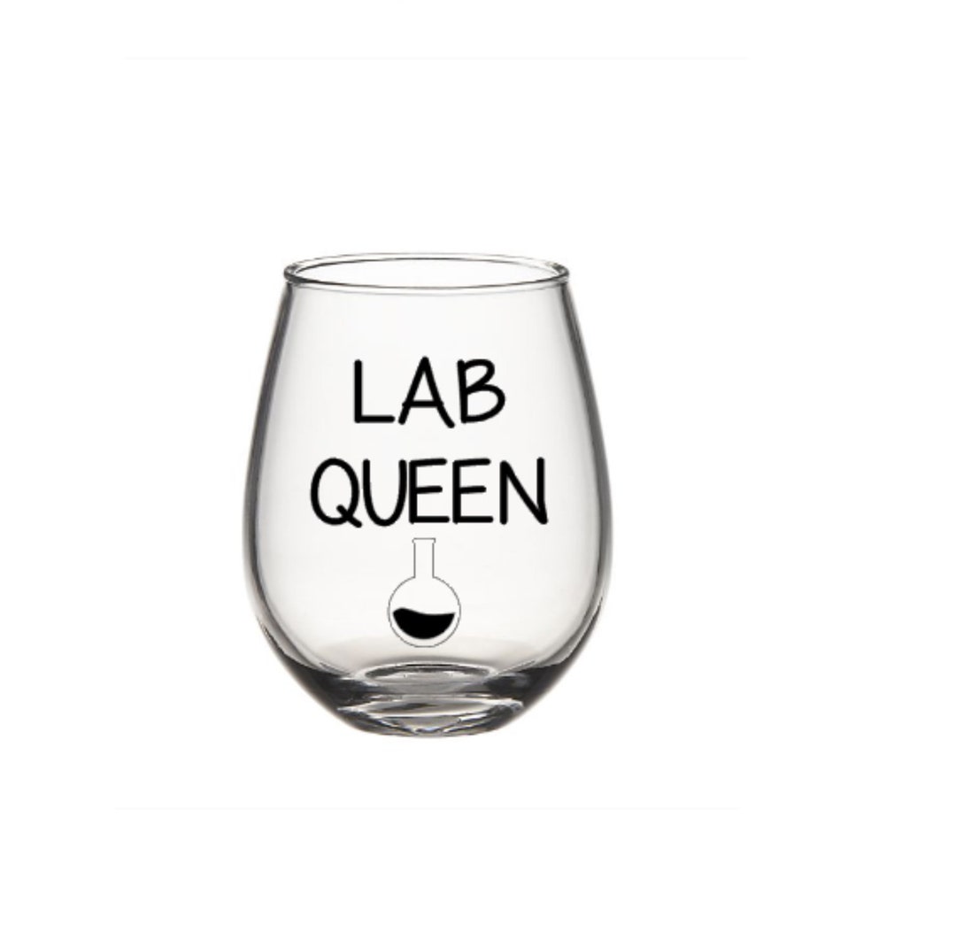 Lab Tech Wine Glass. Lab Tech Gift. Lab Queen Wine Glass. Phlebotomist ...