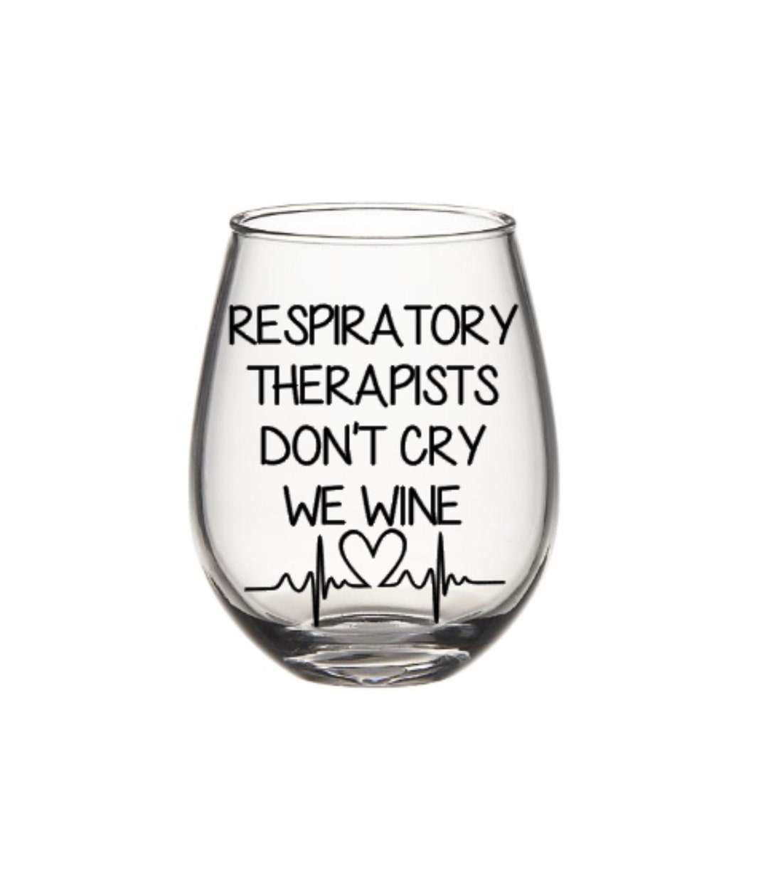 Respiratory Therapist Wine Glass Respiratory Therapy Wine Glass Respiratory Therapy T