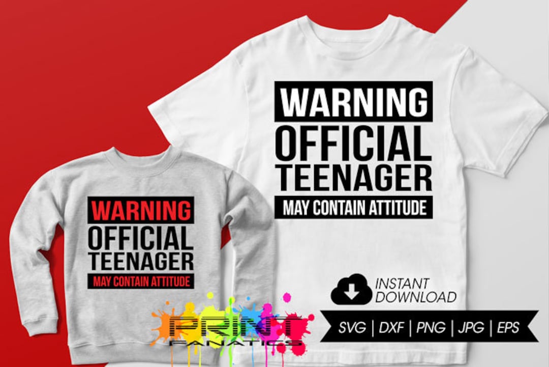 Warning Official Teenager May Contain Attitude, Thirteenth Birthday ...