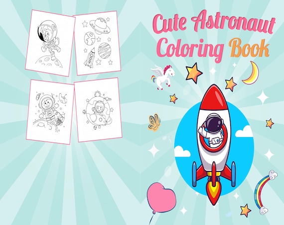Cute Astronaut Coloring Book for Kids 85x11 Printable PDF - Etsy