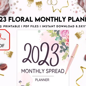 2023 Floral Monthly Planner, Dated 2023 Planner Calendar Printable ...