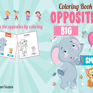 Opposites Coloring Book Activity Book PDF File 8.5x11 Inch for Kids ...