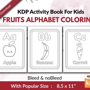 Fruits Alphabet Coloring Book KDP Kids Activity Book Interior, Kids ...
