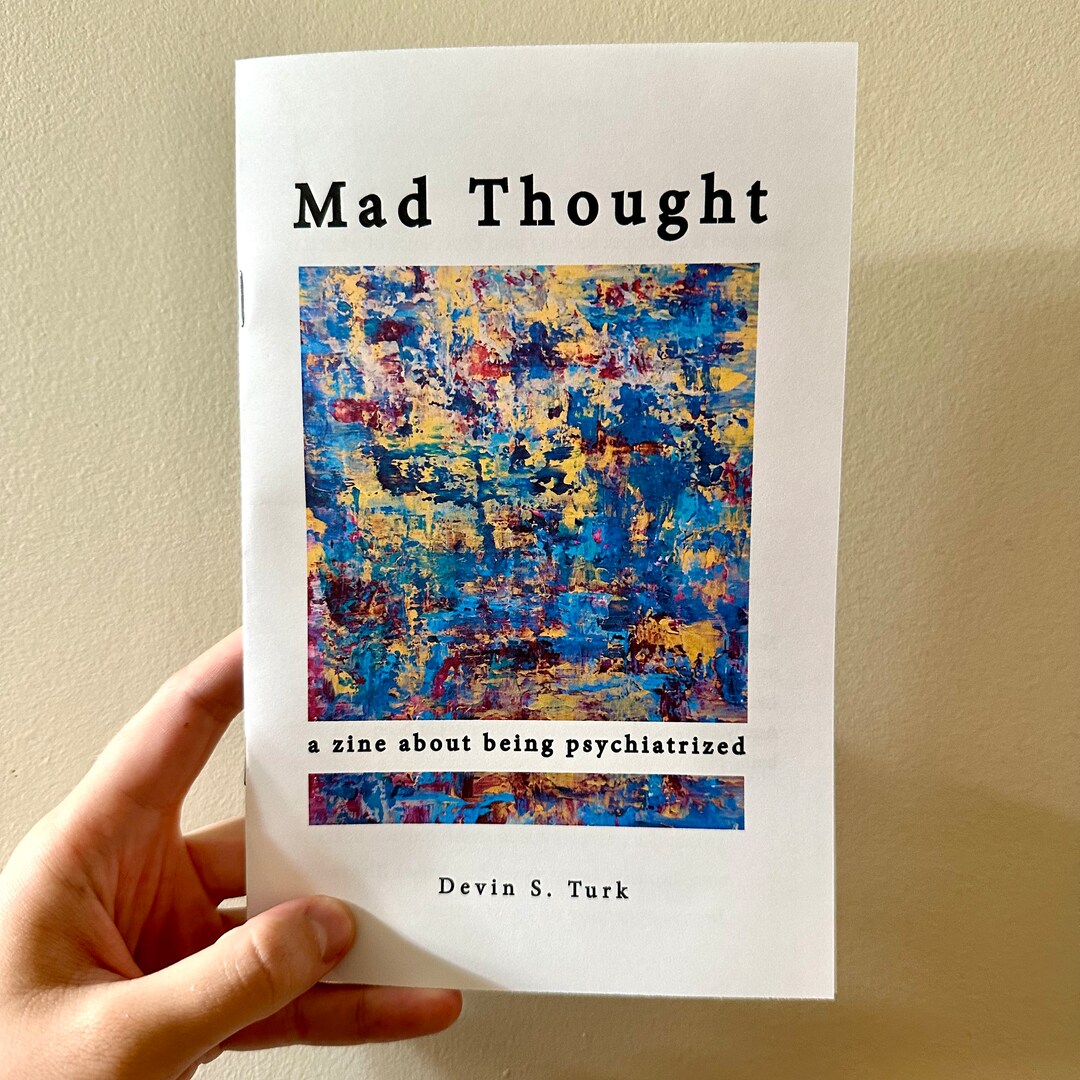Mad Thought: a Zine About Being Psychiatrized - Etsy