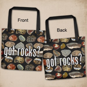 Rock Collector Tote Bag, Got Rocks Funny Rockhound Geologist Meme ...