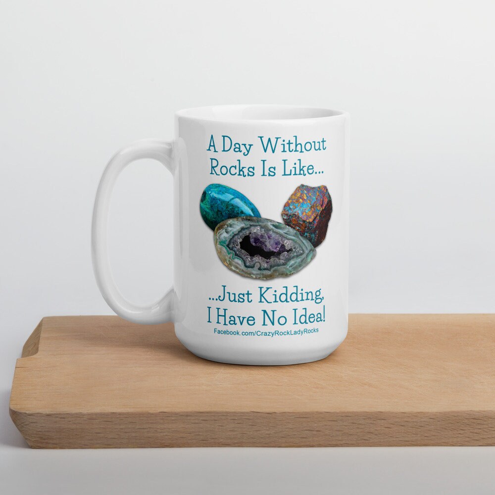 Humorous Rock Collector Mug Gift for Rockhounds and Crystal - Etsy