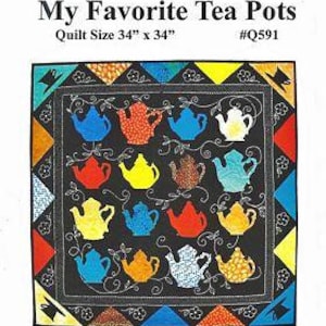 My Favorite Tea Pots - Quilt Pattern by Bobbie G Designs - Etsy