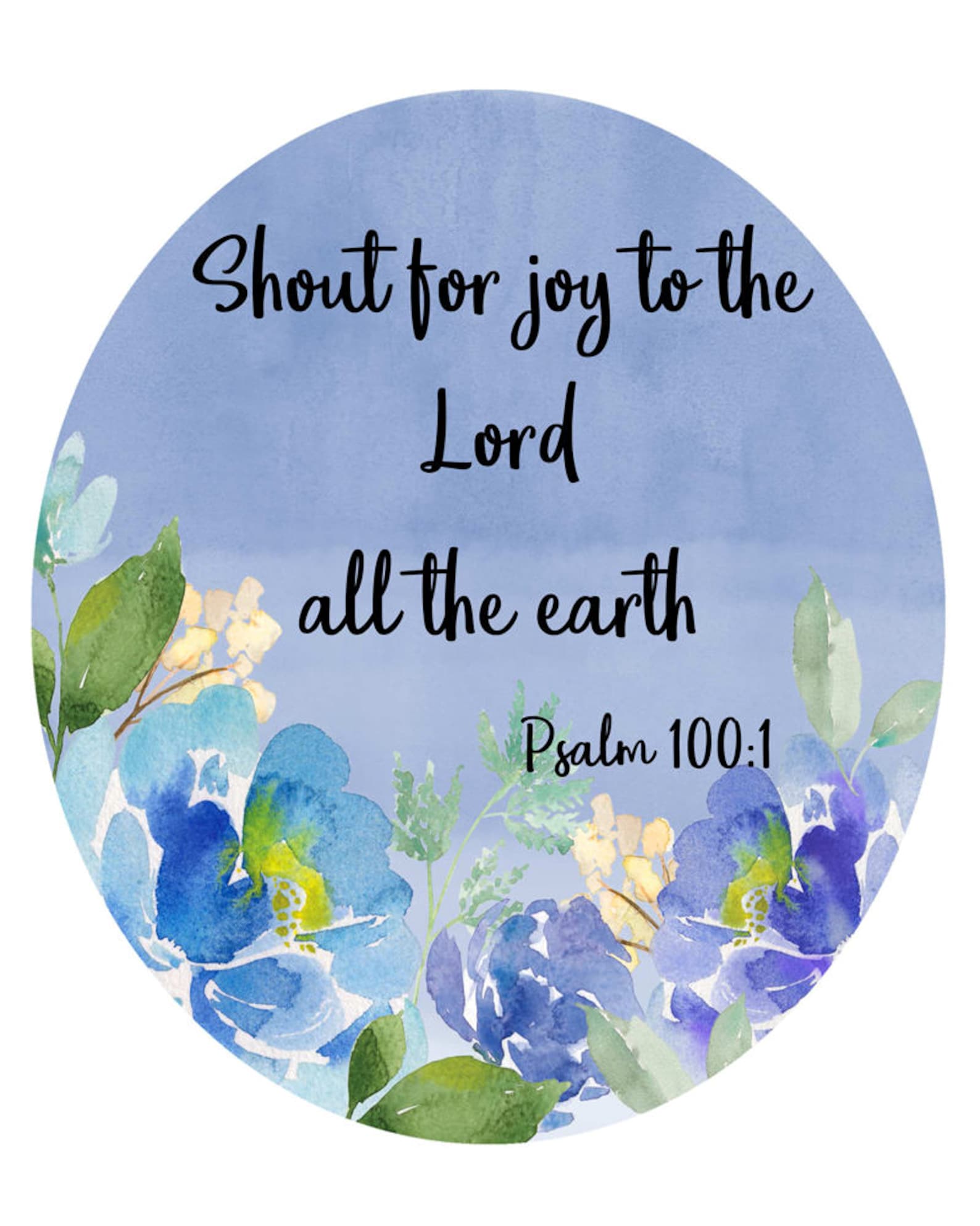 Shout for Joy to the Lord Psalm 100 Christian Print Instant - Etsy