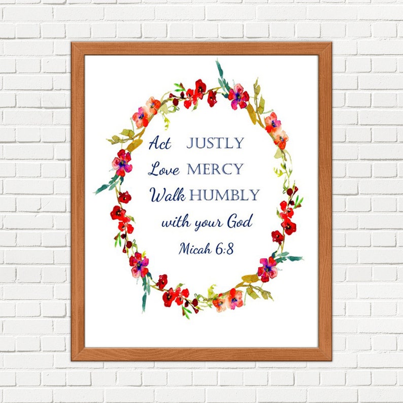Micah 6:8, Act Justly, Love Mercy, Walk Humbly, Calligraphy Verse Quote ...