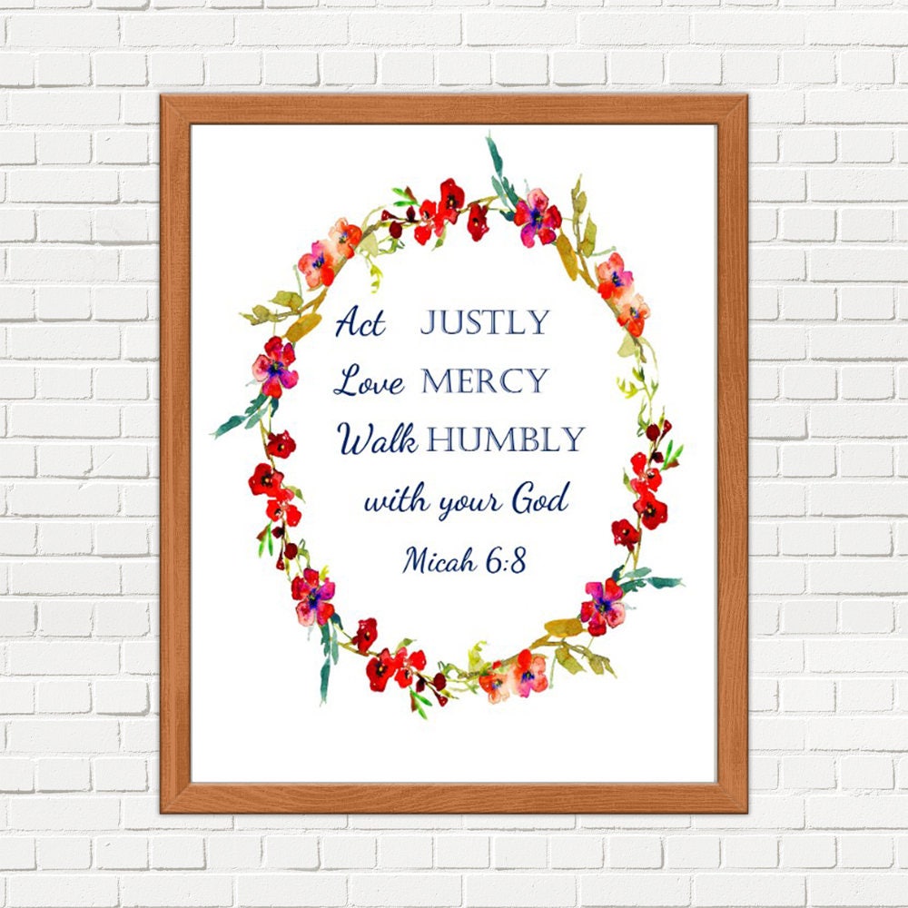 Micah 6:8, Act Justly, Love Mercy, Walk Humbly, Calligraphy Verse Quote ...