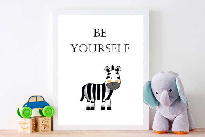 Be Yourself Digital Download Zebra Nursery Art, Zebra Print, Baby ...