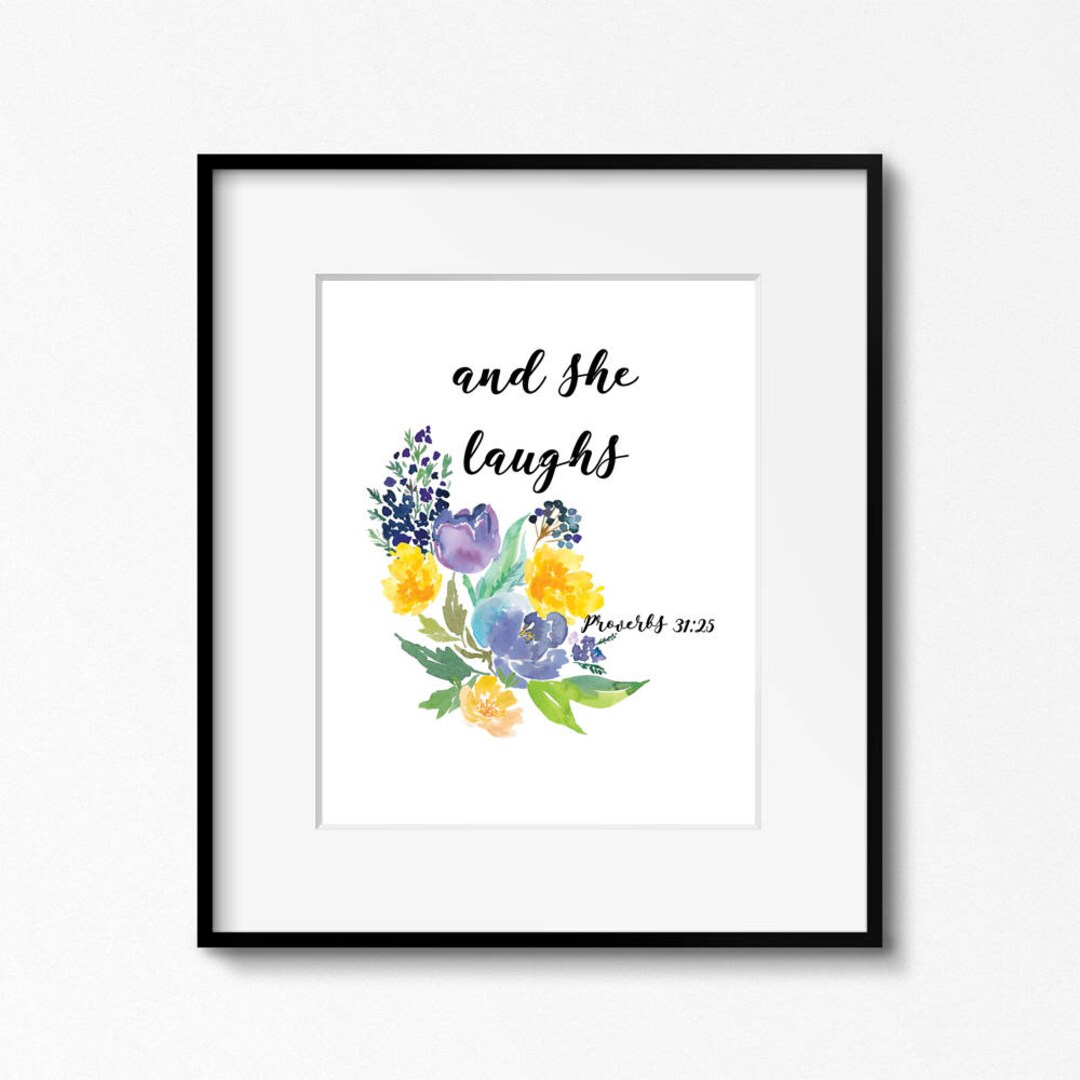 Proverbs 31:25, She Laughs, Proverbs Wall Art, Bible Quote Download ...