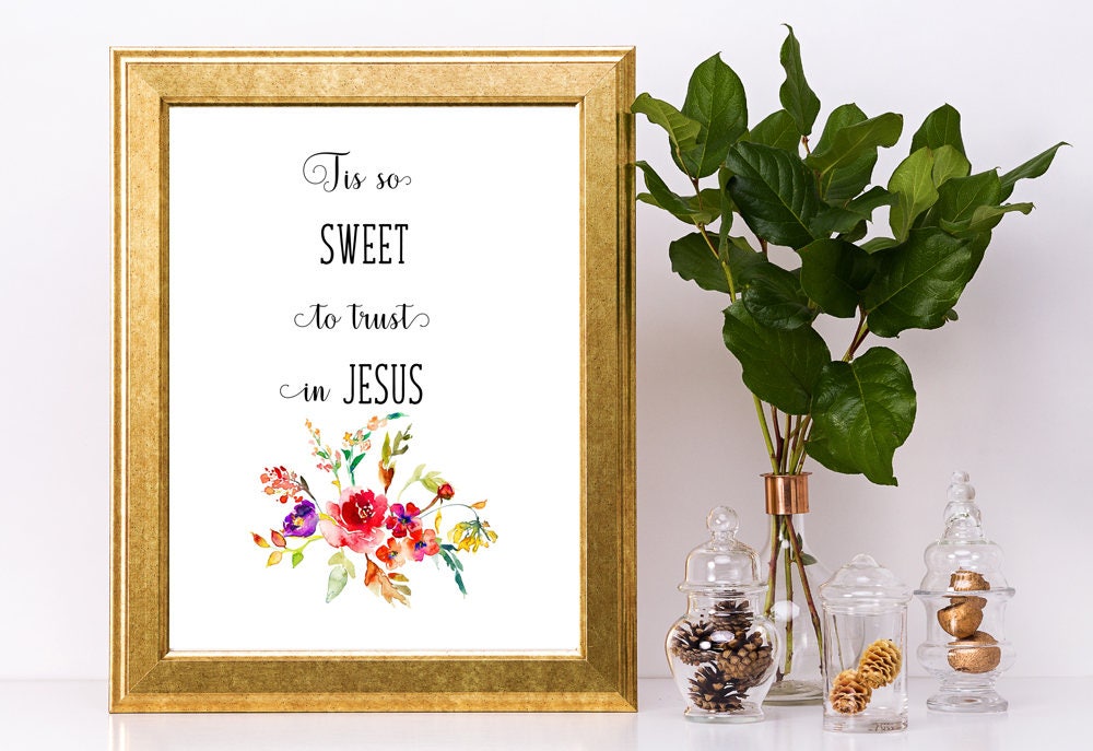 Tis so Sweet to Trust in Jesus Printable Wall Art, Hymn Printable, Hymn ...