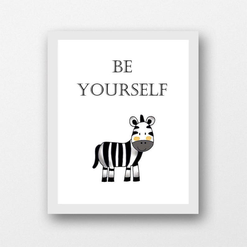 Be Yourself Digital Download Zebra Nursery Art, Zebra Print, Baby ...
