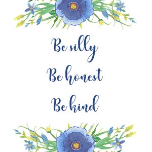 Be Silly, Be Honest, Be Kind, Wall Art Printable, Ralph Waldo Emerson ...