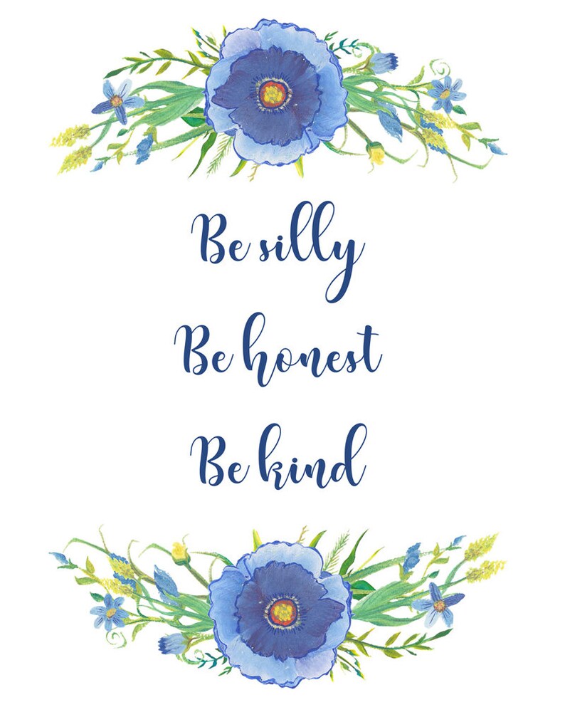 Be Silly, Be Honest, Be Kind, Wall Art Printable, Ralph Waldo Emerson ...