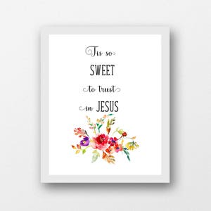Tis so Sweet to Trust in Jesus Printable Wall Art, Hymn Printable, Hymn ...