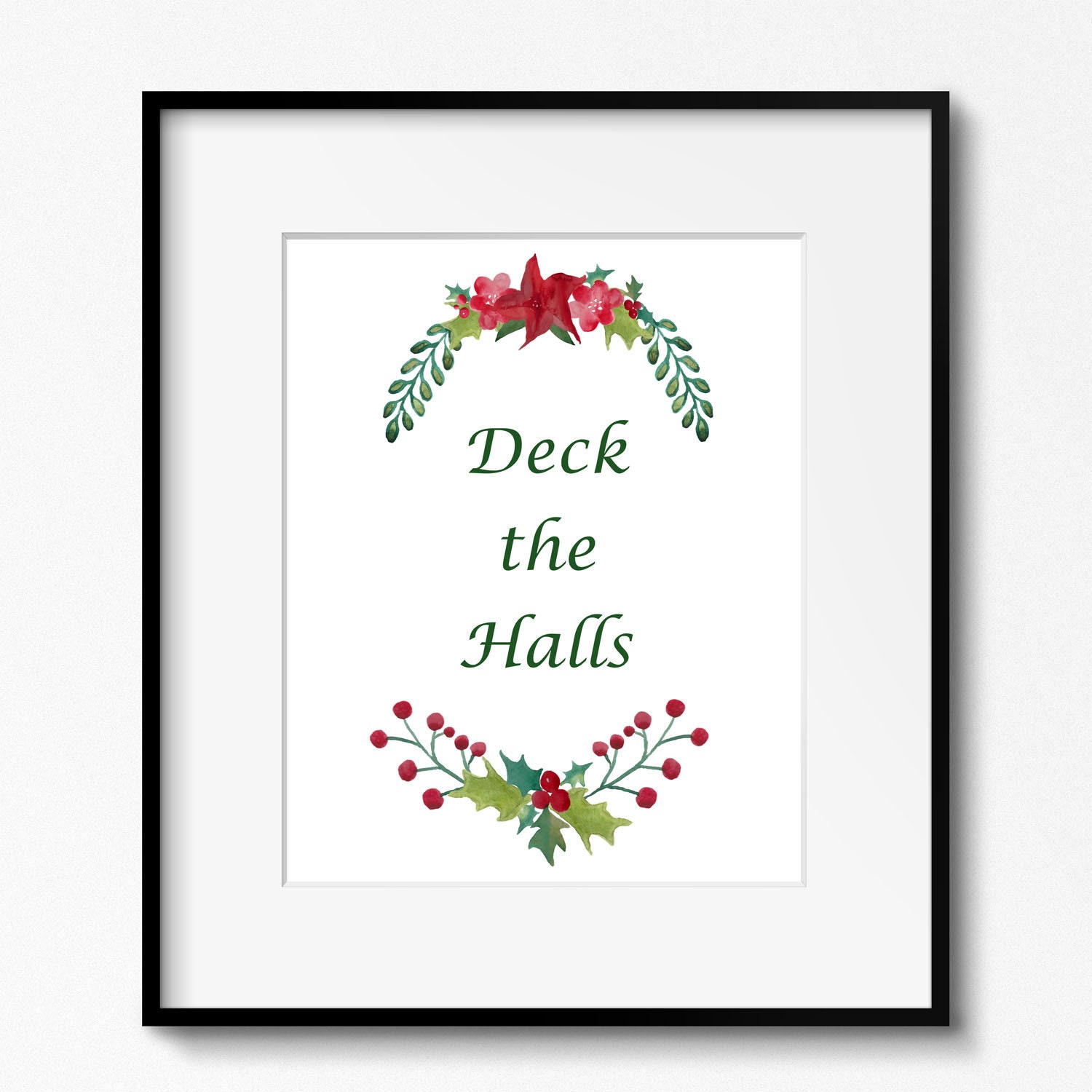Deck the Halls, Instant Download Christmas Wall Art, 8 X 10 PDF, JPEG ...