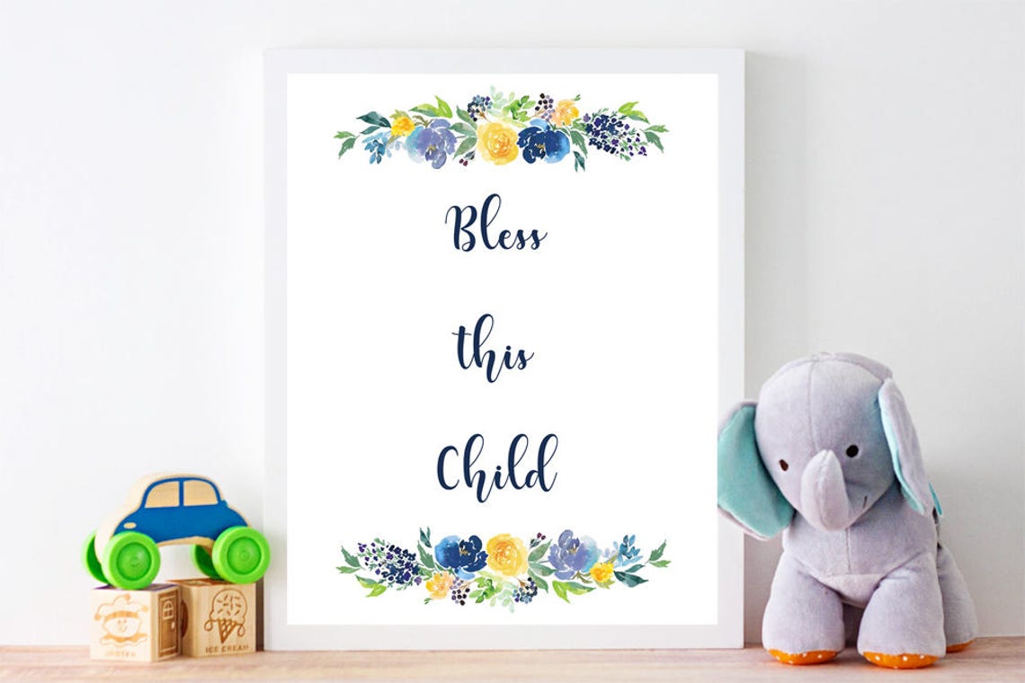 Bless This Child, Blessing Quotes for Children, Printable Nursery Wall ...
