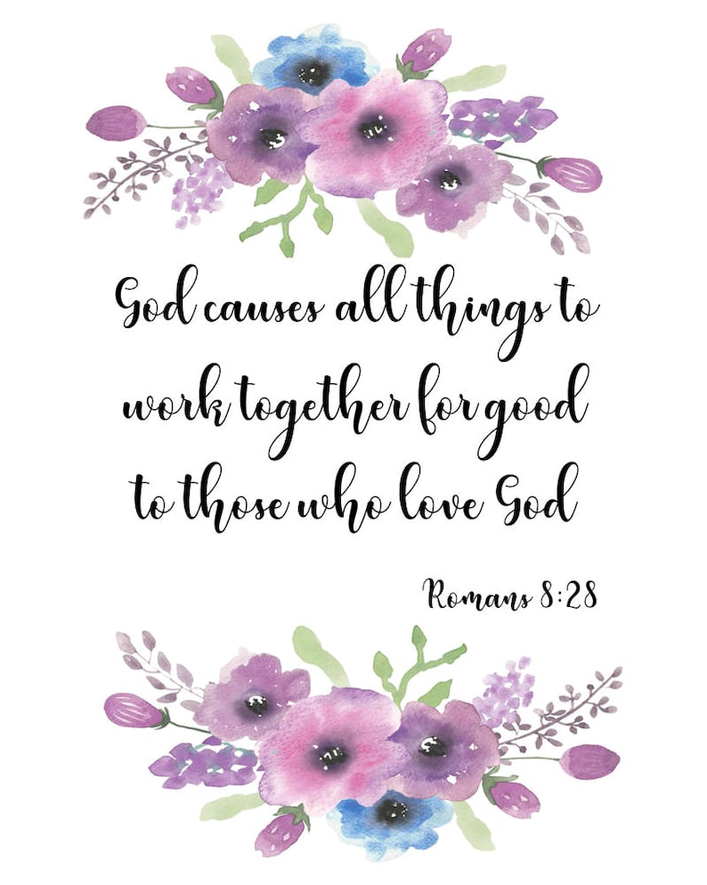 Romans 8:28, Romans Bible Quotes, Scripture Verse Art, Christian Art ...