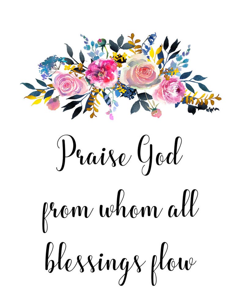 Praise God From Whom All Blessings Flow, Doxology Hymn Printable ...