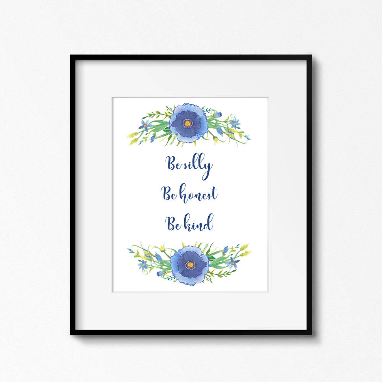 Be Silly, Be Honest, Be Kind, Wall Art Printable, Ralph Waldo Emerson ...