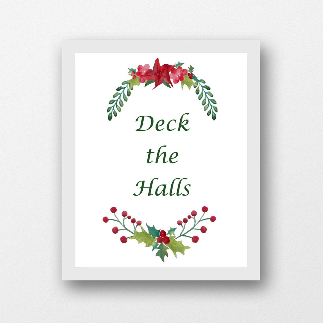 Deck the Halls, Instant Download Christmas Wall Art, 8 X 10 PDF, JPEG ...