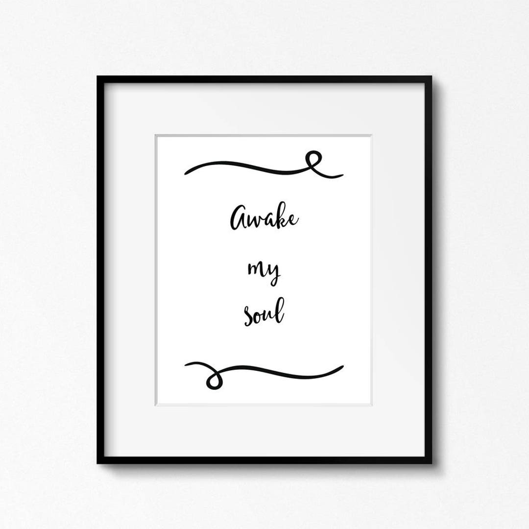 Awake My Soul Printable Art, Awake My Soul, Song Print, Black and White ...