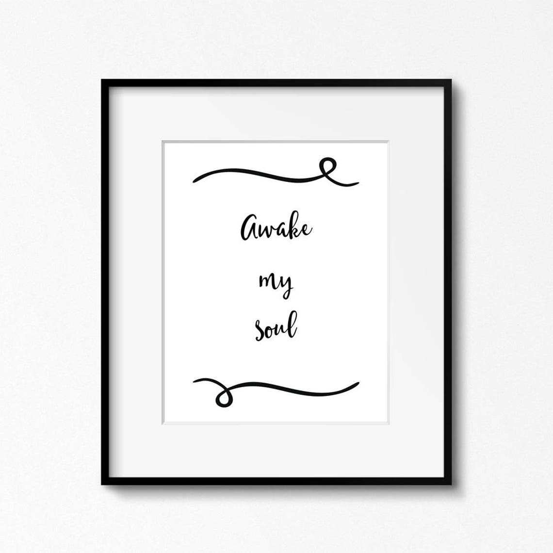 Awake My Soul Printable Art, Awake My Soul, Song Print, Black and White ...
