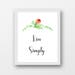 Live Simply Printable Art Quote, Inspirational Instant Download Quote ...
